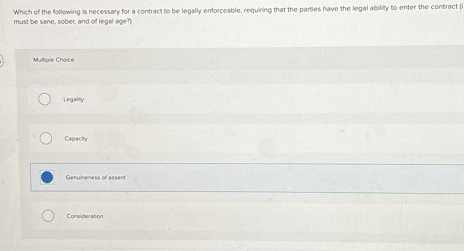 Solved Which of the following is necessary for a contract to | Chegg.com