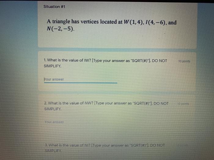 Solved Situation #1 A triangle has vertices located at | Chegg.com