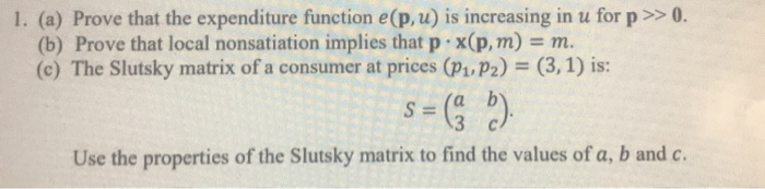 1. (a) Prove that the expenditure function e(p, u) is | Chegg.com