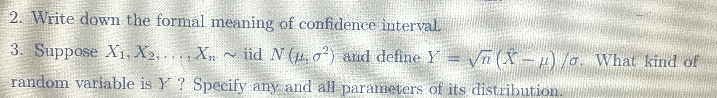 Solved Suppose x1,x2,...,xn∼ ﻿iid N(μ,σ2) ﻿and define | Chegg.com