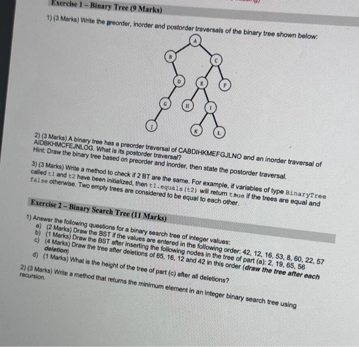 1) (3 Marks) Write the preonder, inorder and | Chegg.com