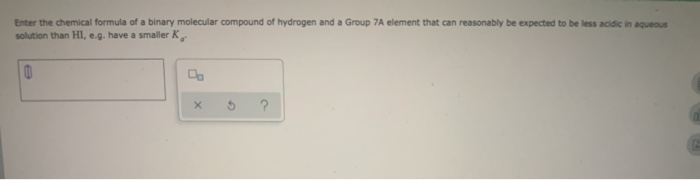Solved Enter the chemical formula of a binary molecular | Chegg.com
