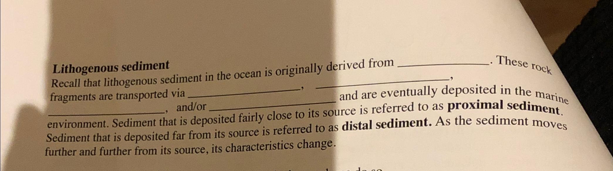 Lithogenous sedimentRecall that lithogenous sediment | Chegg.com