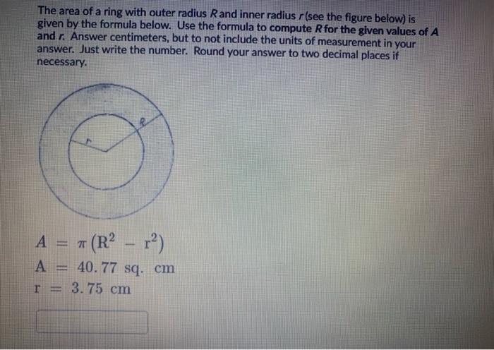 Solved The area of a ring with outer radius Rand inner | Chegg.com