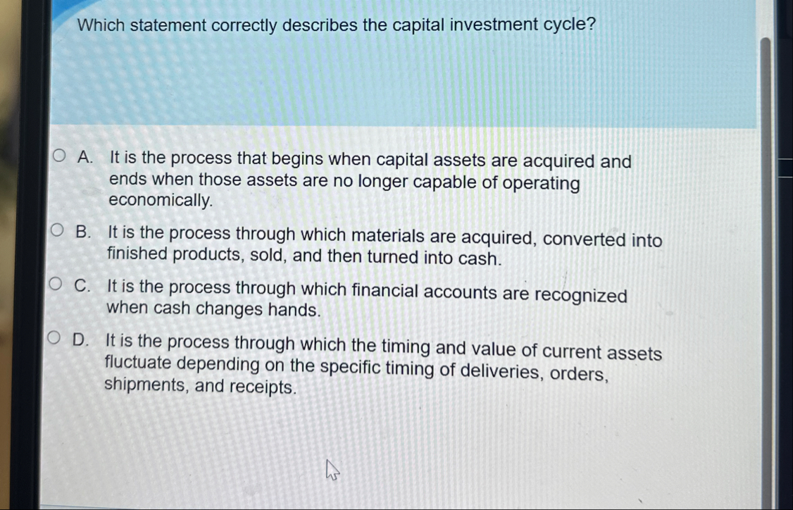 Solved Which statement correctly describes the capital | Chegg.com