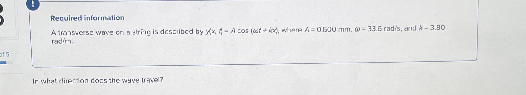 Solved Required informationA transverse wave on a string is | Chegg.com