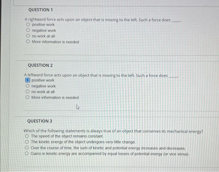 Solved QUESTION 1 A rightward force acts upon an object that | Chegg.com