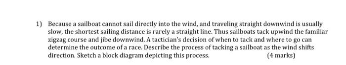Solved Because a sailboat cannot sail directly into the | Chegg.com