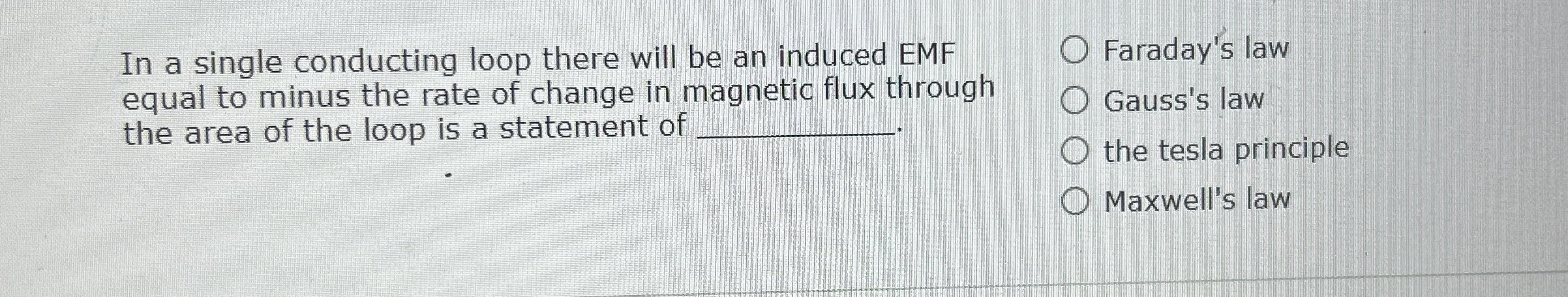Solved In a single conducting loop there will be an induced | Chegg.com