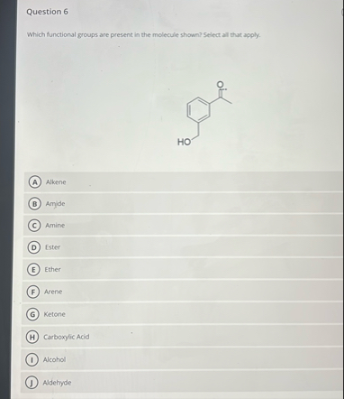 Solved Question 6Which functional groups are present in the | Chegg.com