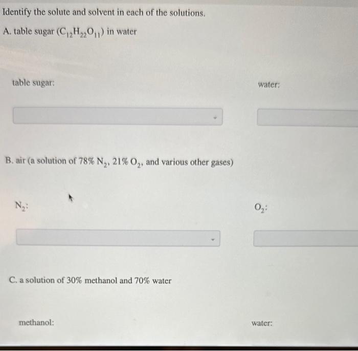 Solved Identify the solute and solvent in each of the | Chegg.com