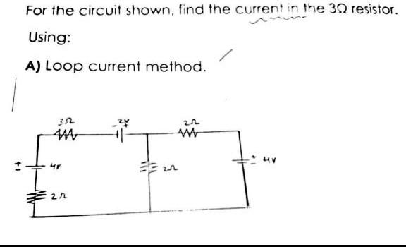Solved For the circuit shown, find the current in the 3 | Chegg.com
