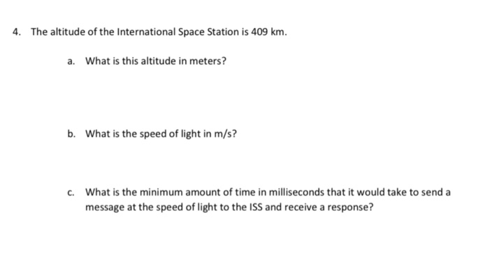 Solved 4. The altitude of the International Space Station is | Chegg.com