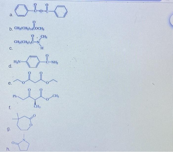 Solved b. CH5(CH2)14COCH3 c. e. | Chegg.com