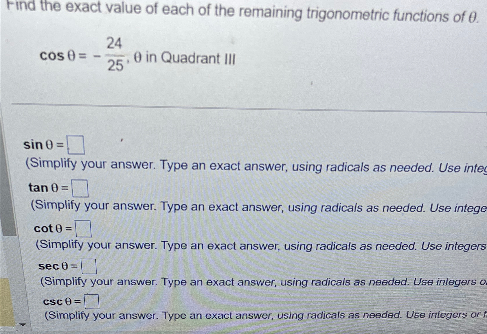 Solved Find the exact value of each of the remaining | Chegg.com