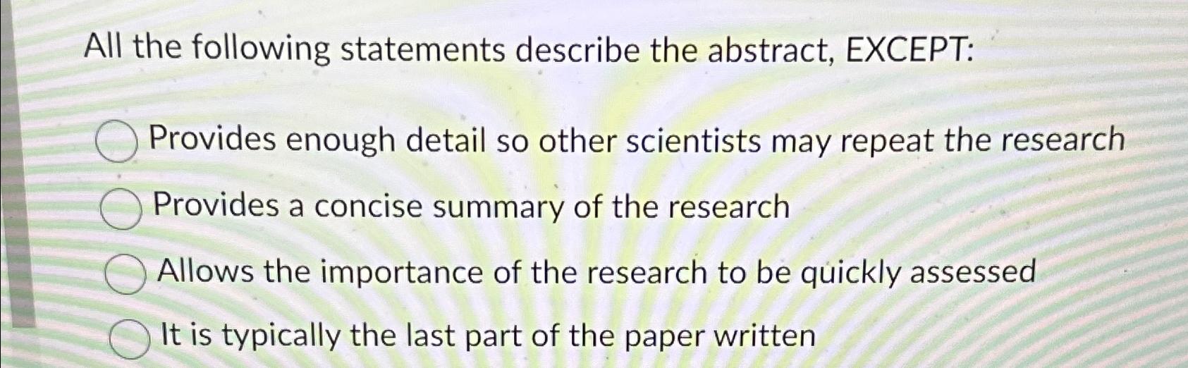Solved All the following statements describe the abstract, | Chegg.com