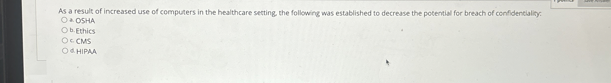 Solved As a result of increased use of computers in the | Chegg.com