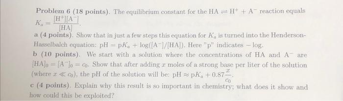 Solved Problem 6 (18 points). The equilibrium constant for | Chegg.com