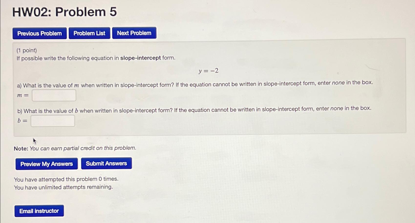 Solved HW02: Problem 5(1 ﻿point)If possible write the | Chegg.com
