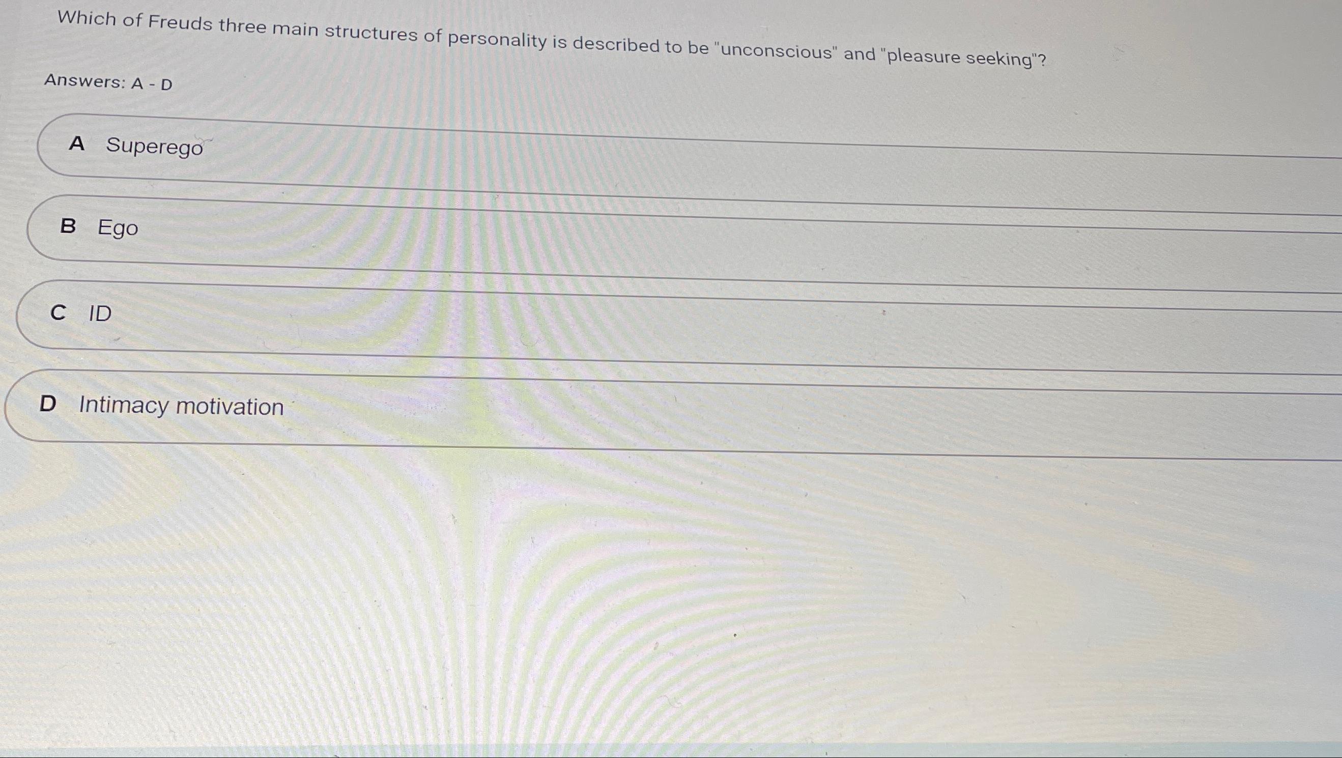 Solved Which of Freuds three main structures of personality | Chegg.com