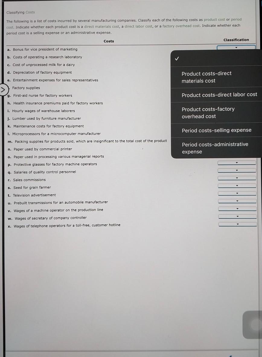 Solved Classifying Costs The following is a list of costs | Chegg.com