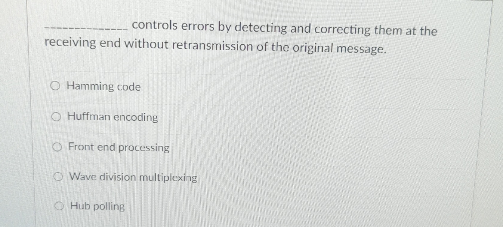 Solved controls errors by detecting and correcting them at | Chegg.com