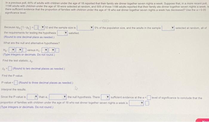 Solved In a previous poll, 44% of adults with children ander | Chegg.com