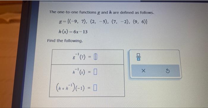 Solved The one-to-one functions g and h are defined as | Chegg.com