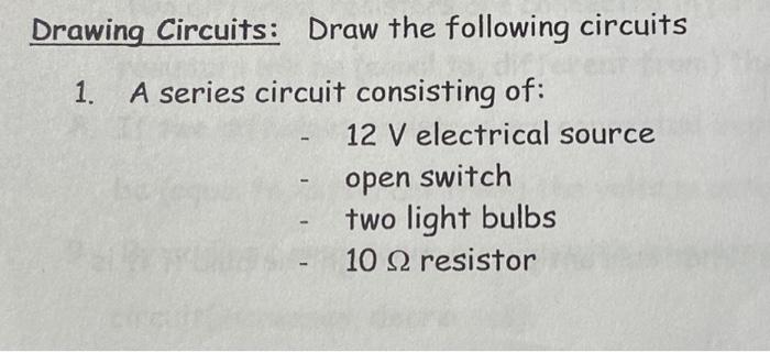 Solved Drawing Circuits: Draw the following circuits 1. A | Chegg.com