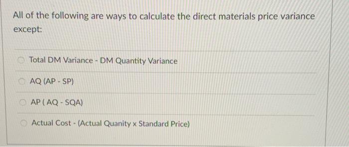 Solved All of the following are ways to calculate the direct | Chegg.com
