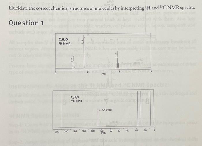 Elucidate the correct chemical structures of | Chegg.com