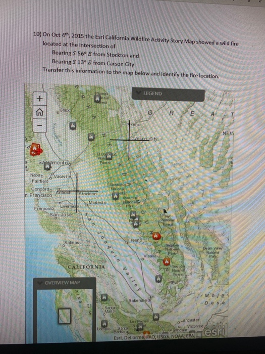 Solved 10) On Oct 4th, 2015 the Esri California Wildfire | Chegg.com