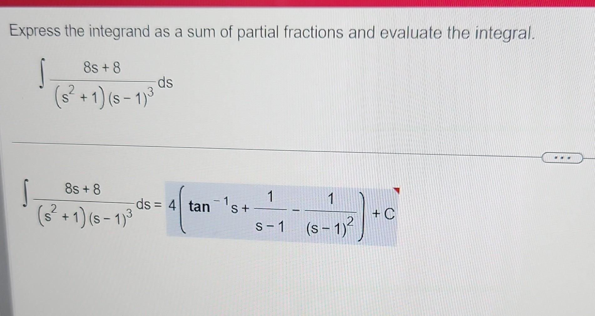 Solved Express the integrand as a sum of partial fractions | Chegg.com