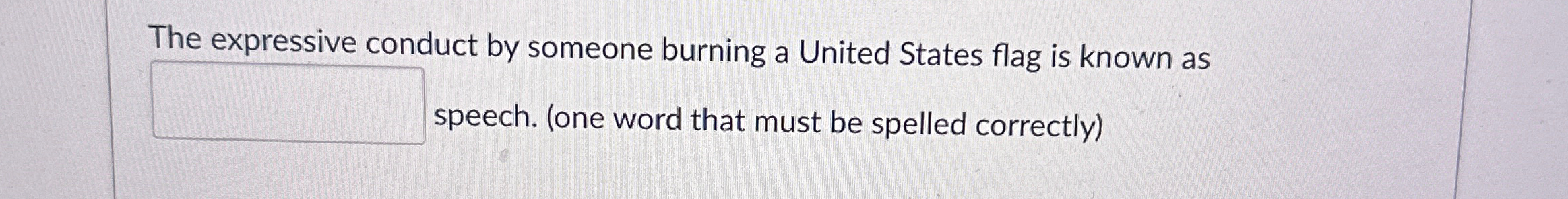 Solved The expressive conduct by someone burning a United | Chegg.com
