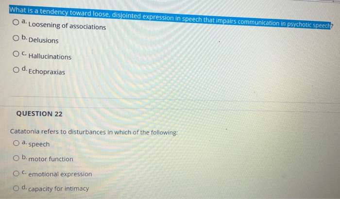 Solved What is a tendency toward loose, disjointed | Chegg.com