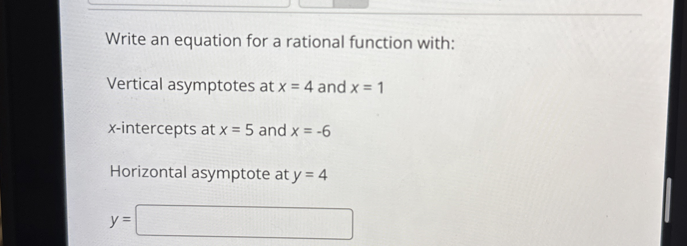Solved Write an equation for a rational function | Chegg.com