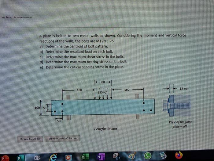 Solved complete this sement A plate is bolted to two metal | Chegg.com
