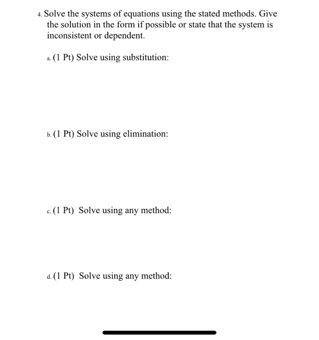 4. Solve the systems of equations using the stated | Chegg.com
