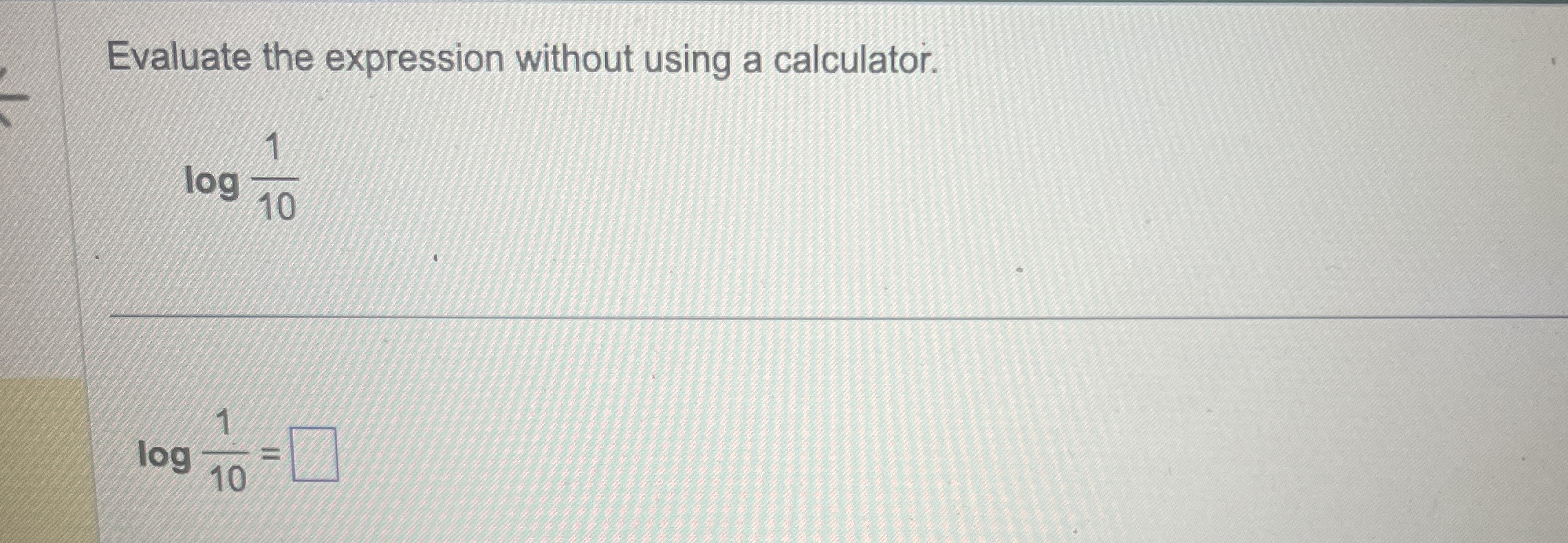 Solved Evaluate the expression without using a | Chegg.com