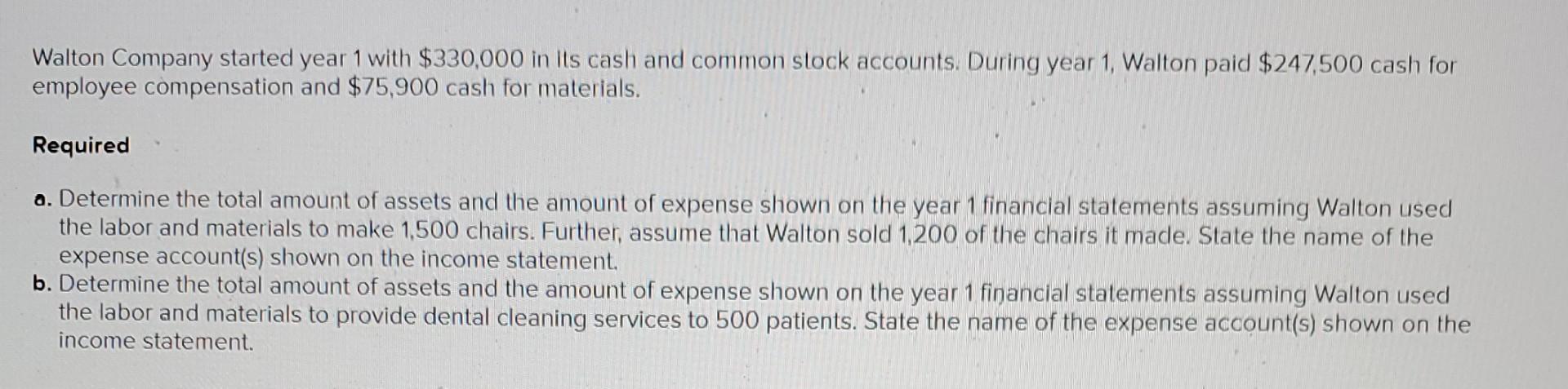 Solved Walton Company started year 1 with $330,000 in its | Chegg.com