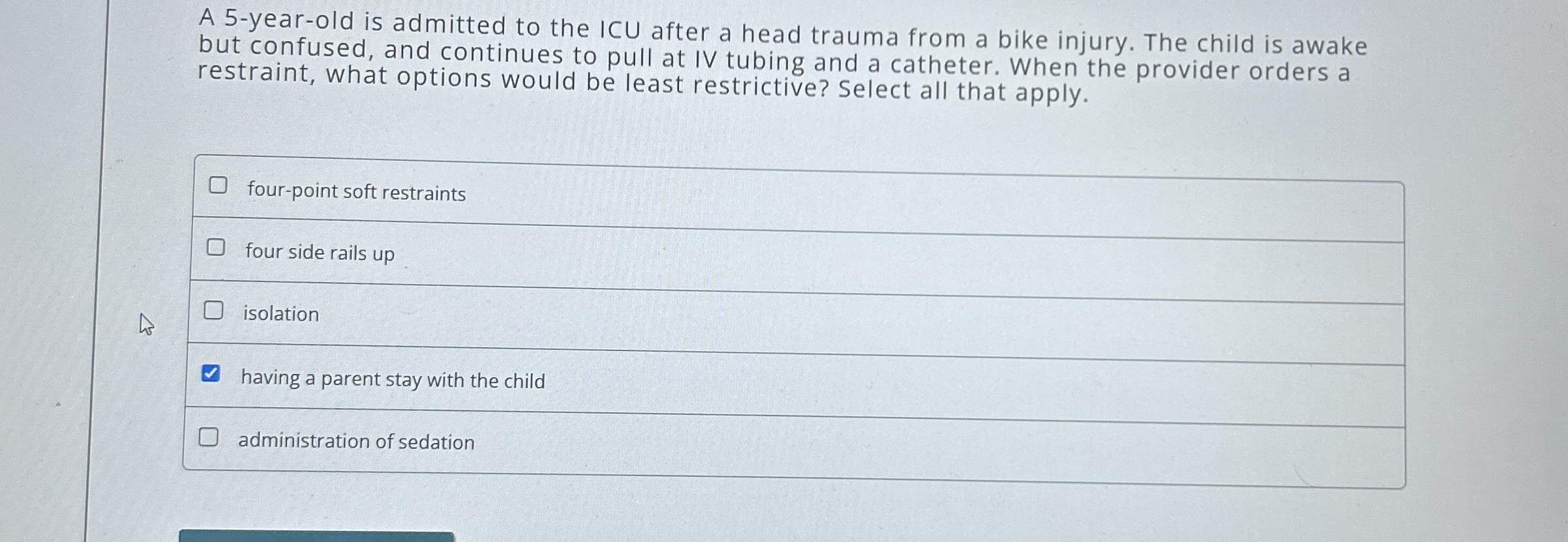 A 5-year-old is admitted to the ICU after a head | Chegg.com