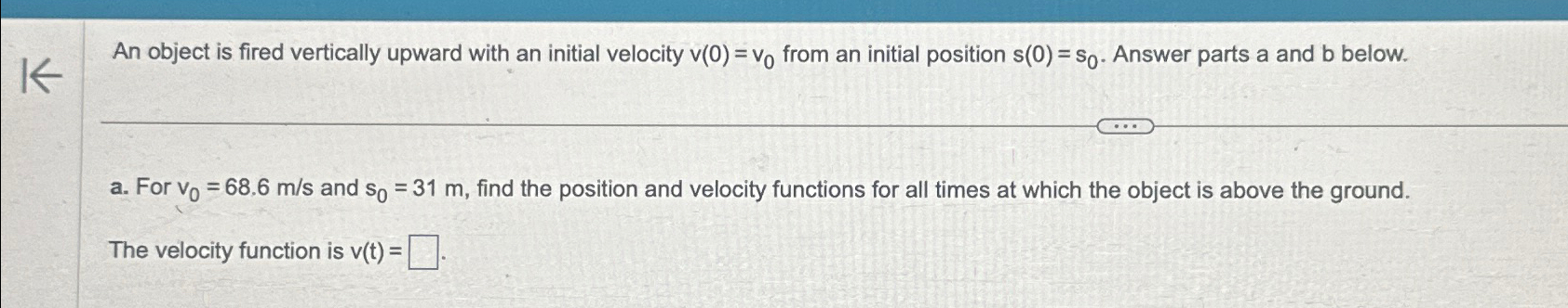 Solved An object is fired vertically upward with an initial | Chegg.com