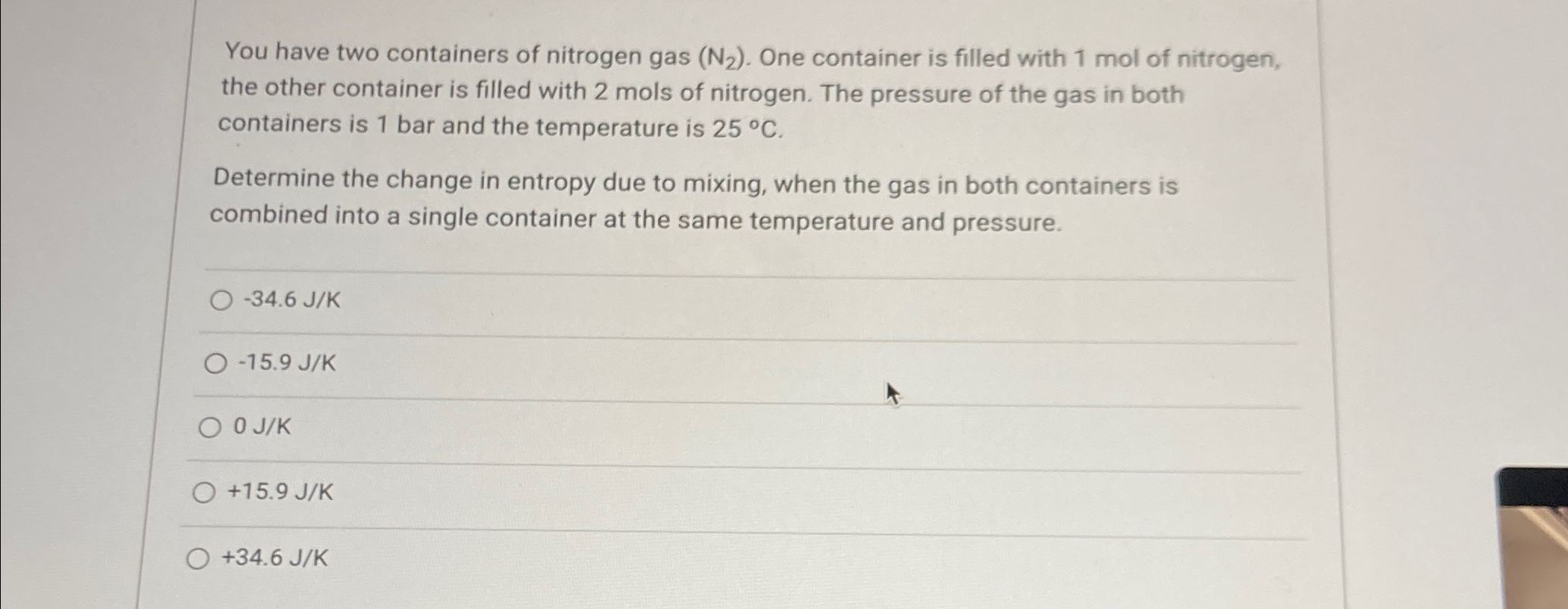 Solved You have two containers of nitrogen gas (N2). ﻿One | Chegg.com