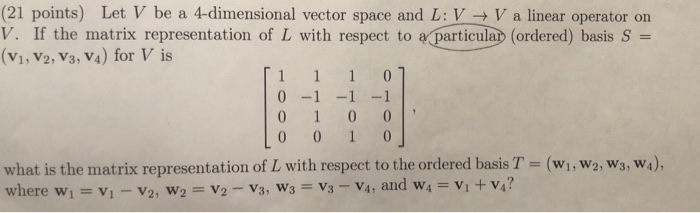 Solved (21 points) Let V be a 4-dimensional vector space and | Chegg.com
