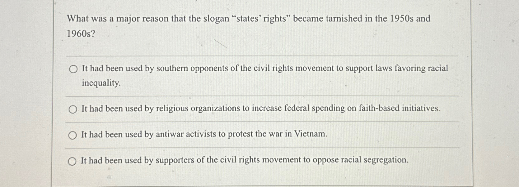 Solved What was a major reason that the slogan "states' | Chegg.com