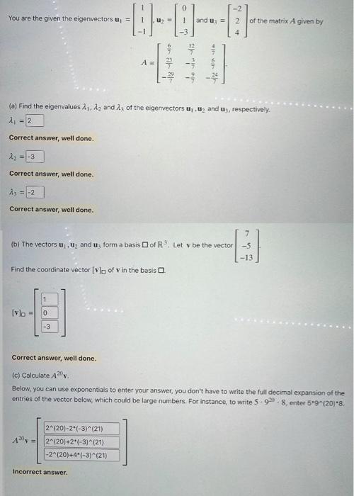 Solved You are the given the eigenvectors | Chegg.com