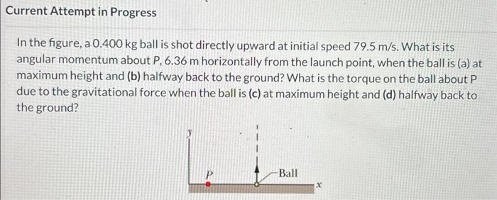 Solved In the figure, a 0.400 kg ball is shot directly | Chegg.com