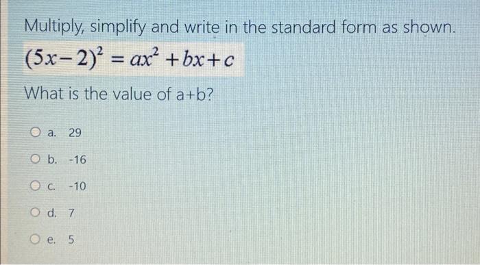 Solved Multiply, simplify and write in the standard form as | Chegg.com