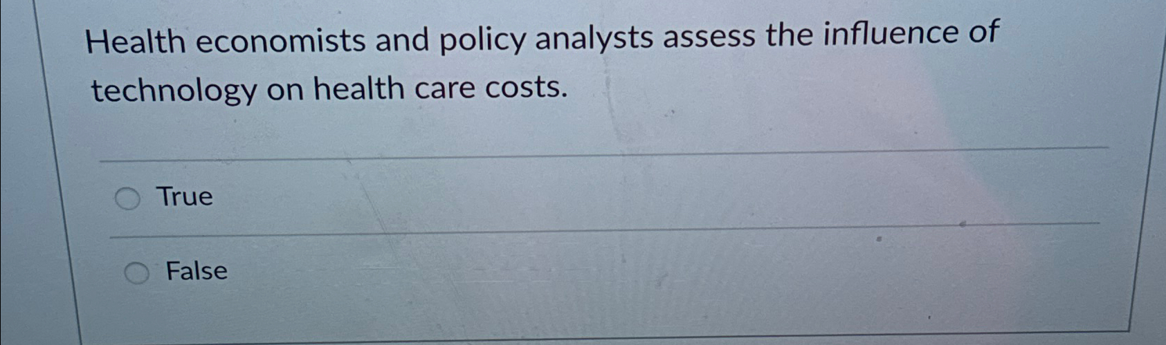 Solved Health economists and policy analysts assess the | Chegg.com