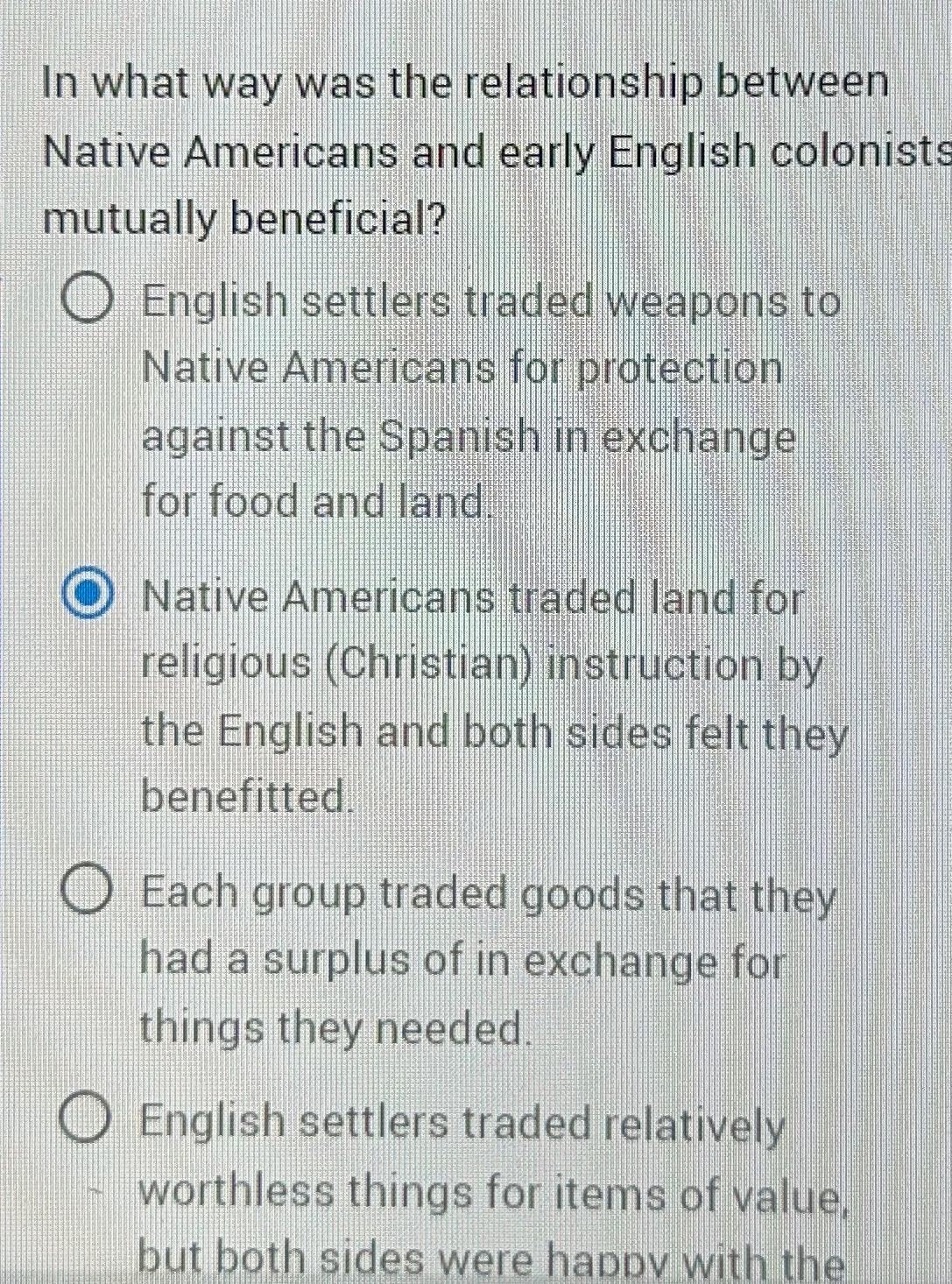 Solved In what way was the relationship between Native | Chegg.com